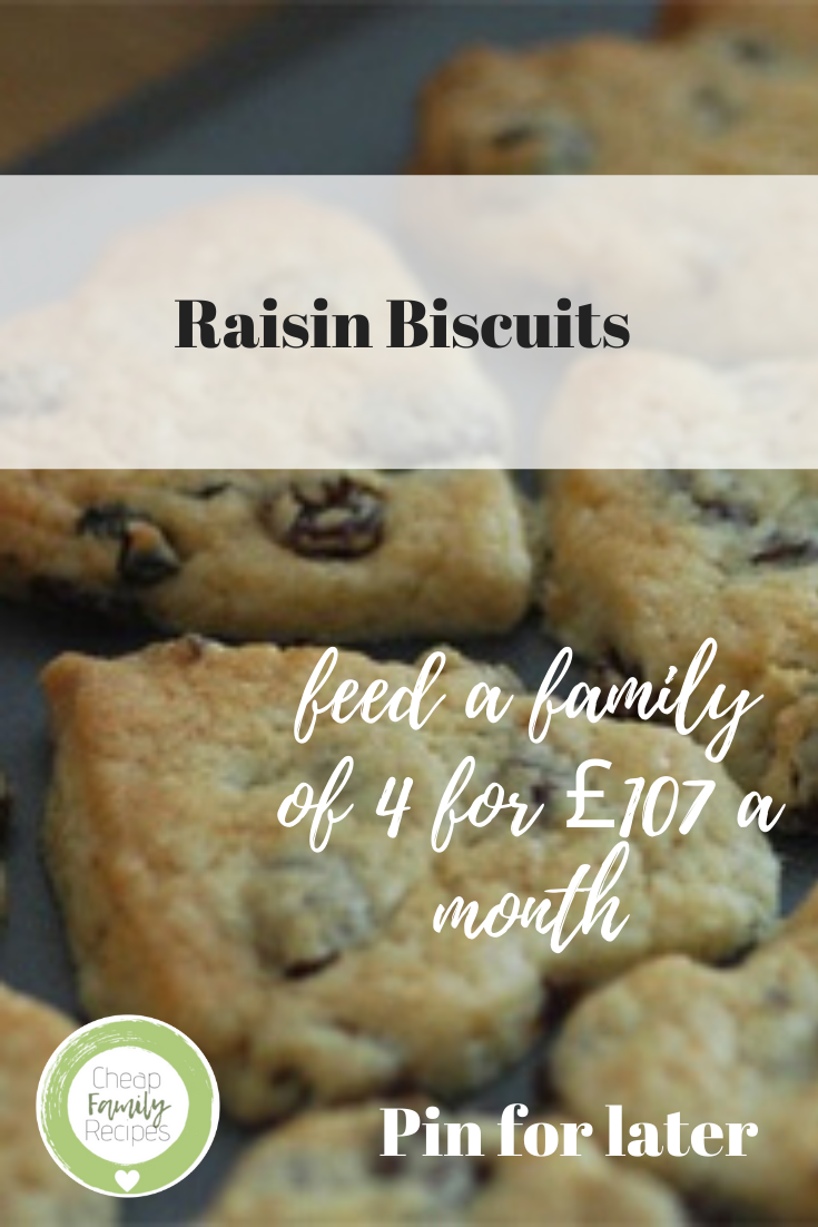 Raisin Biscuits - Cheap Family Recipes